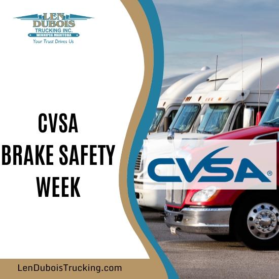 CVSA’s Brake Safety Week 2023 - Len Dubois Trucking