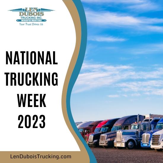 2023 National Trucking Week - Len Dubois Trucking